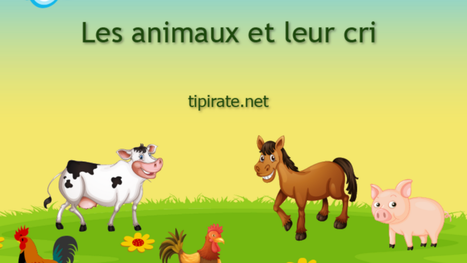 Les animaux et leur cri • cristic